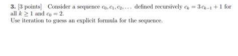 Solved 3 3 Points Consider A Sequence Coc1c2