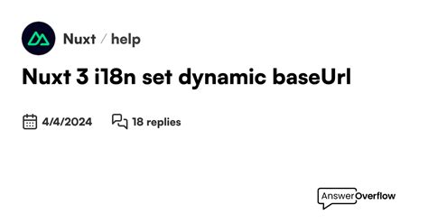 Nuxt 3 I18n Set Dynamic Baseurl Nuxt