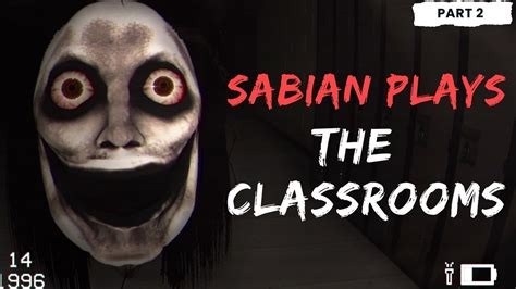 The Classrooms Playthrough Part 2 Youtube