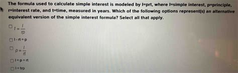 the formula used to calculate simple interest is modeled by i prt