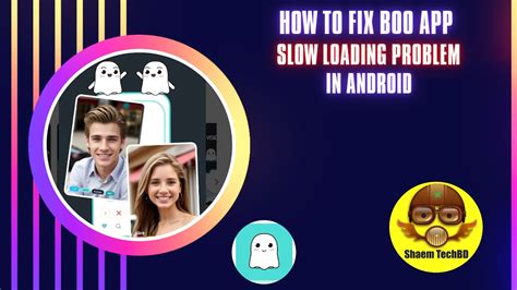 How To Fix Boo App Slow Loading Problem In Android After New Updates