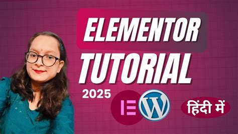 Wordpress Website Design Using Elementor Beginner Friendly Tutorial