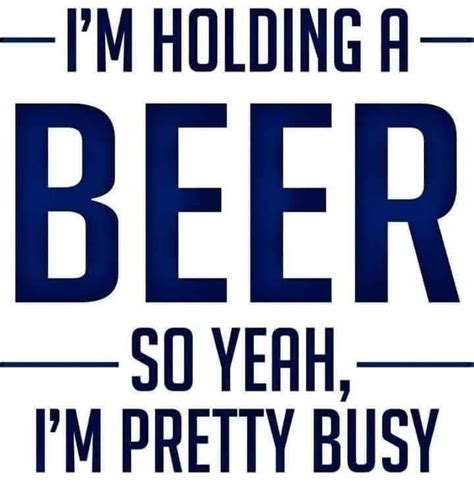 Pin By Stacey Tessier Ross On Cricut Funny Drinking Quotes Beer