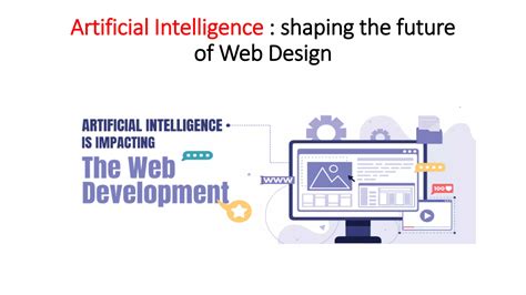 Artificial Intelligence - Shaping the future of Web designing | PPT