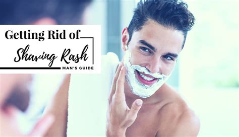 A Mans Guide To Getting Rid Of Shaving Rash Watsons PH A Mans Guide To Getting Rid Of Shaving Rash Watsons PH