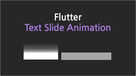Flutter Text Slide Animation