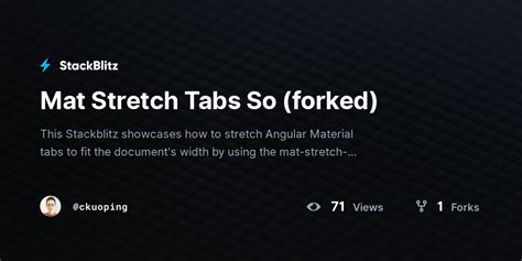 Mat Stretch Tabs So Forked StackBlitz