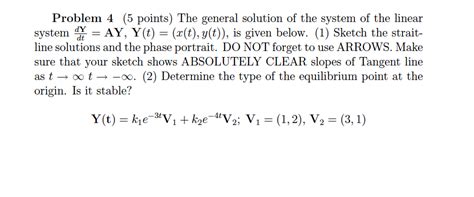 solved problem 4 5 points the general solution of the