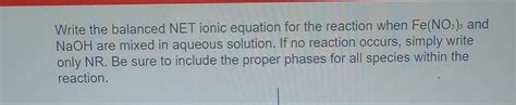 Solved Write The Balanced NET Ionic Equation For The Chegg