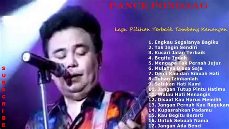 PANCE PONDAAG Full Album Lagu Lawas Nostalgia Populer Indonesia YouTube