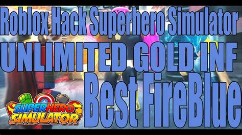 Roblox Superhero Simulator Hackscript Unlimited Gold Inf Youtube