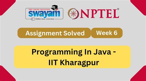 Programming In Java Week 6 Quiz Assignment Solutions My Swayam July 2023 Iit