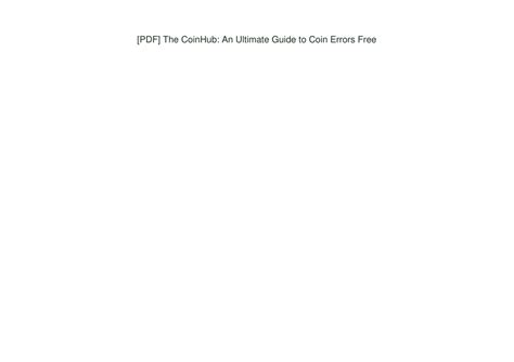 PPT PDF The CoinHub An Ultimate Guide To Coin Errors Android