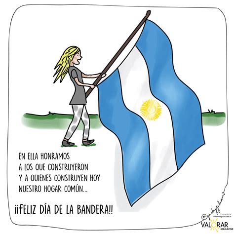 ¡feliz Día De Nuestra Bandera Valorar Magazine