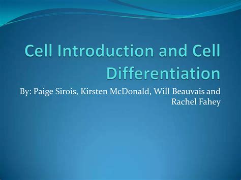 Cell Introduction And Cell Differentiation Pptx