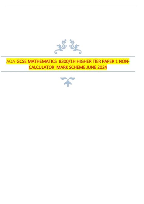 Aqa Gcse Mathematics 8300 1h Higher Tier Paper 1 Non Calculator Mark Scheme June 2024 Aqa Gcse