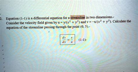 Equation L Is A Differential Equation For A Streamline In Two