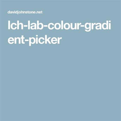 Lch Lab Colour Gradient Picker Pickers Lab Gradient