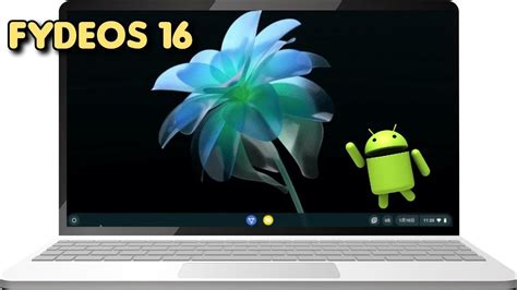 Fydeos V16 With Android Chromeos Alternative 2023 Installation Guide Youtube