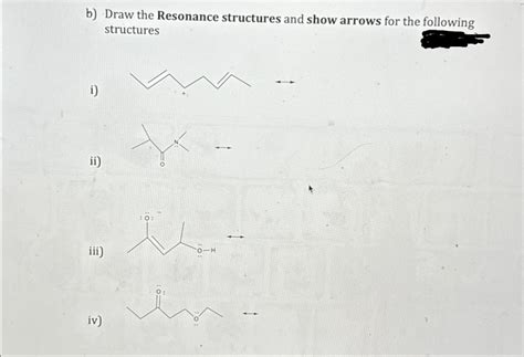 Answered B Draw The Resonance Structures And Bartleby