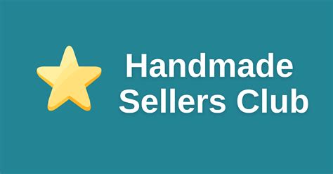 🌟 Handmade Sellers Club Members Only Facebook