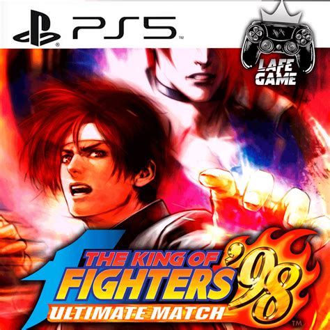 The King Of Fighters 98 Ultimate Match Final Edition Lafe Game