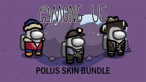Among Us Polus Skins Epic Games Store