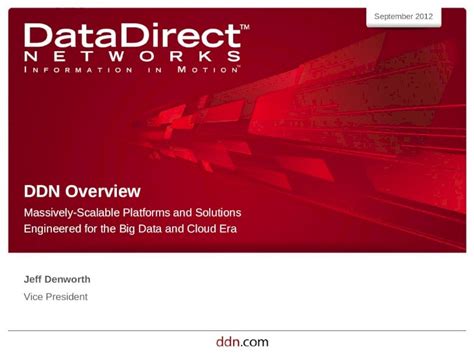 Ppt ©2012 Datadirect Networks All Rights Reserved Ddn Overview Massively Scalable