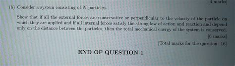 Solved Marks B Consider A System Consisting Of N Chegg
