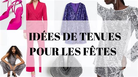 IdÉes De Tenues Pour Les FÊtes Party Outfits Conseils Style Youtube