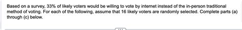 solved based on a survey 33 of likely voters would be