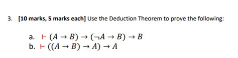 Solved 3 10 Marks 5 Marks Each Use The Deduction Theorem