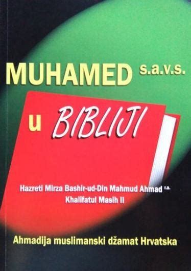 Hazreti Mirza Bashir Ud Din Mahmud Ahmad Muhamed Savs U Bibliji