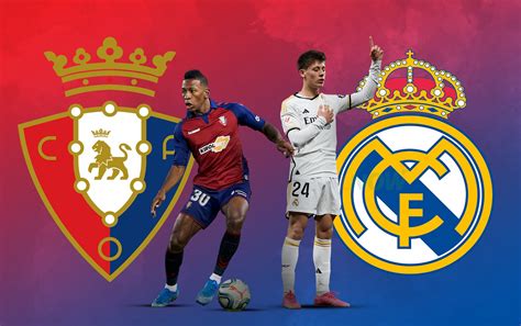 ⁠laliga Osasuna Vs Real Madrid Predicted Lineup Injury News Telecast