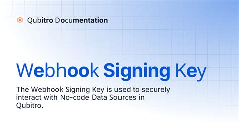 webhook signing key qubitro documentation