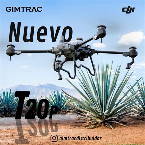 ¿ya Conoces El Nuevo Agras T20p Gimtrac John Deere