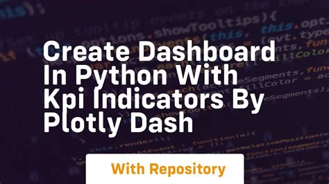 Create Dashboard In Python With Kpi Indicators By Plotly Dash YouTube