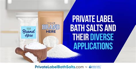 Private Label Bath Salts And Their Diverse Applications