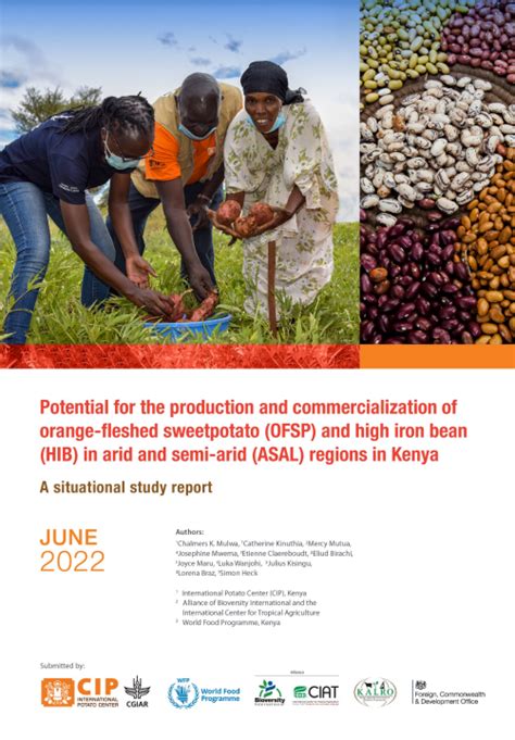 Potential For Producing And Commercializing Orange Fleshed Sweetpotato And High Iron Bean In