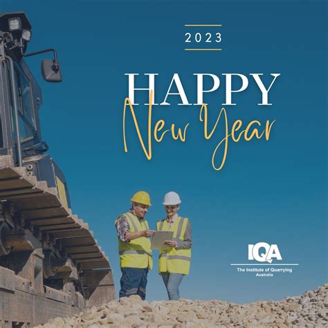 The Institute Of Quarrying Australia Iqa On Linkedin Welcome To 2023 The Iqa Will Soon Be