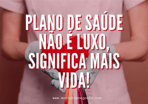 Propaganda De Plano De Saúde 14 Frases Para Vender