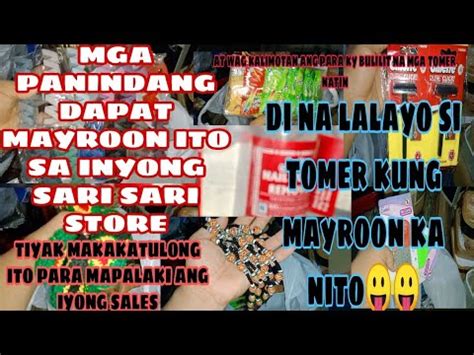 MGA ITEMS NA DPAT MAYROON ITO SA IYONG TINDAHAN PRA DINA LA2XYO SI
