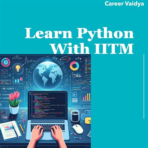 Career Vaidya On Linkedin Python Iitmonlinedegree Programming