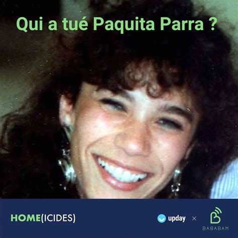 Homeicides Qui A Tué Paquita Parra David Parra Lun Des Frères De
