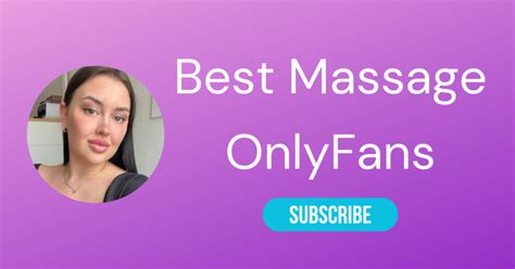 The Best Massage Onlyfans Accounts La Weekly 2025