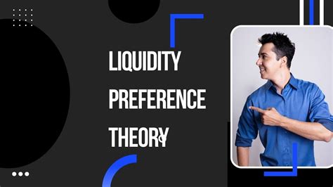 Liquidity Preference Theory Finance Reference