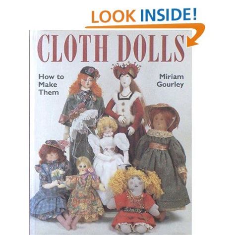 Cloth Dolls How To Make Them Cloth Doll Making Vintage Cloth Doll
