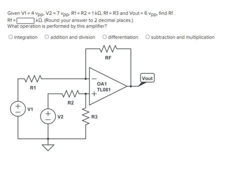 Solved Rf Given V Vpp V Vpp R R Kn Rf Chegg