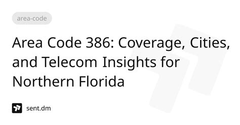 Area Code 386 Coverage Cities And Telecom Insights For Northern Florida