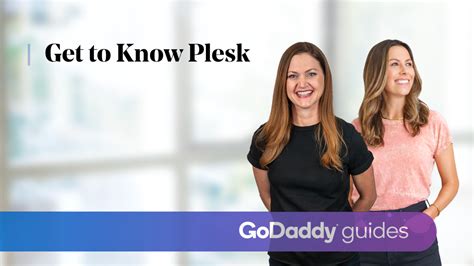 GoDaddy 헬프 센터 방법 안내 비디오 Plesk 알아보기 개요